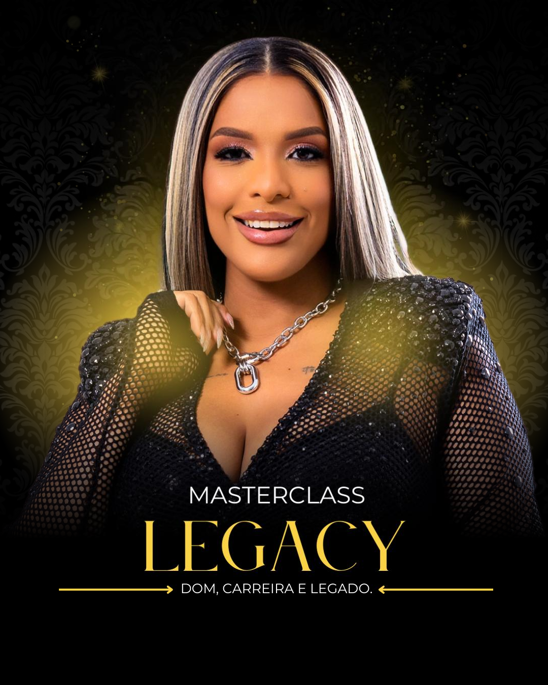 Masterclass Legacy - Dom, Carreira e Legado. - Dany Myler | Hotmart
