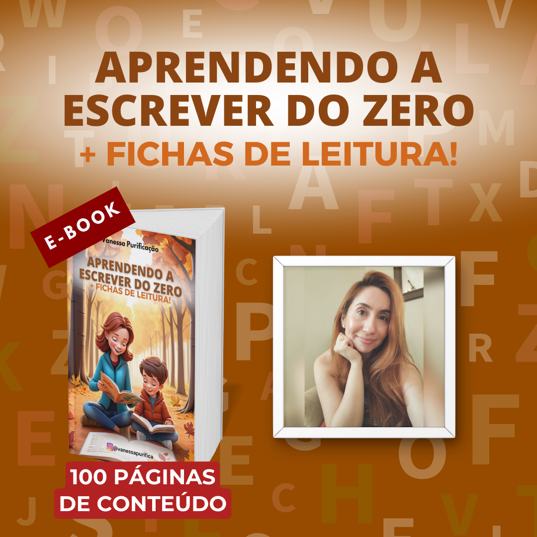 Aprendendo a escrever do zero + Fichas de leitura! - Vanessa Purifi...