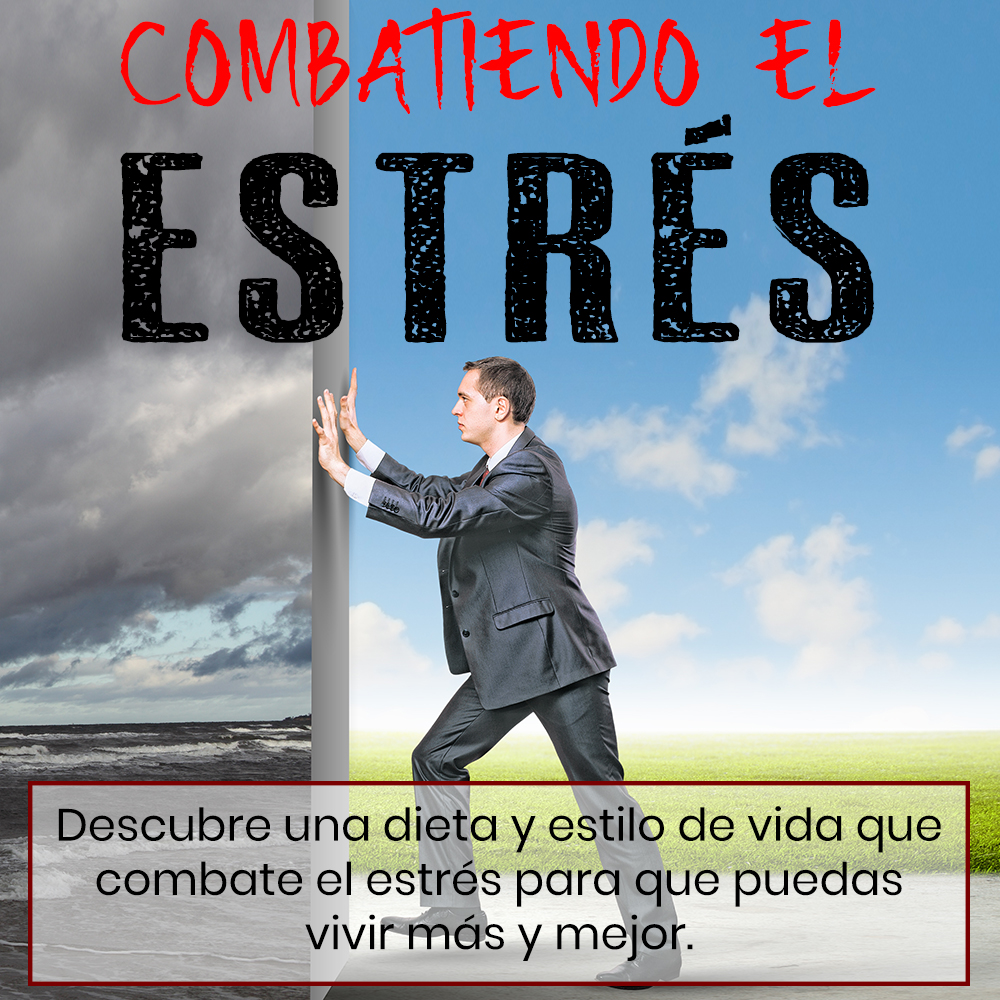 Combatiendo El Estrés