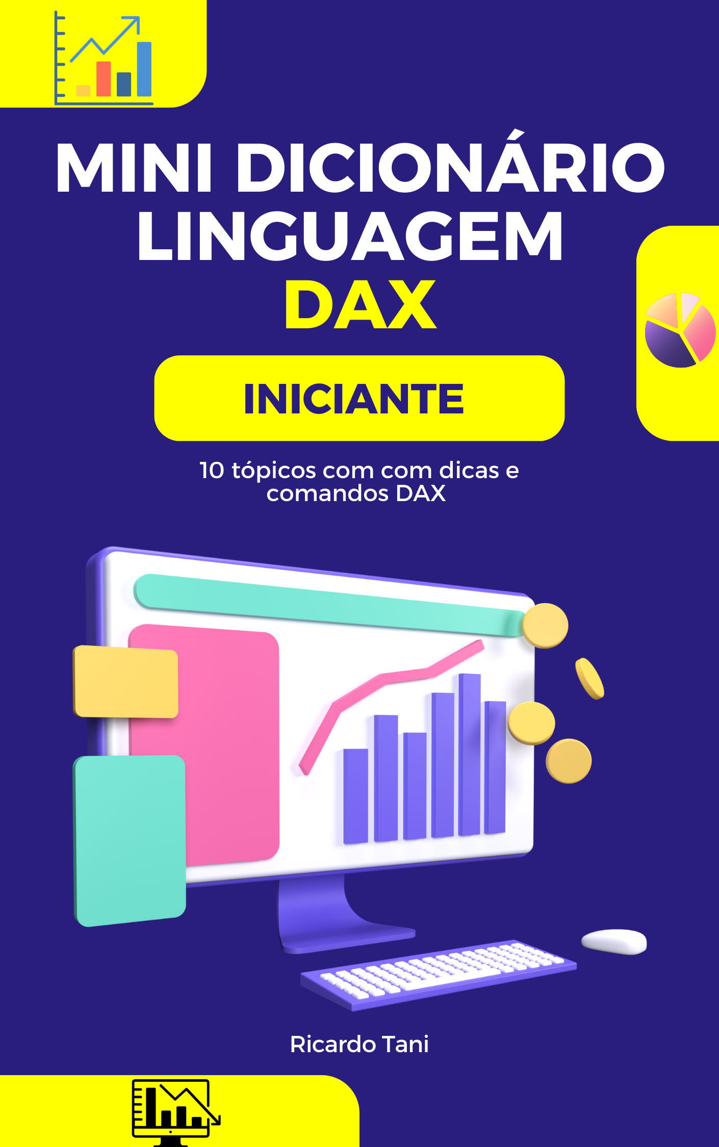 Mini dicionário Linguagem DAX - Iniciante - Ricardo Tani | Hotmart