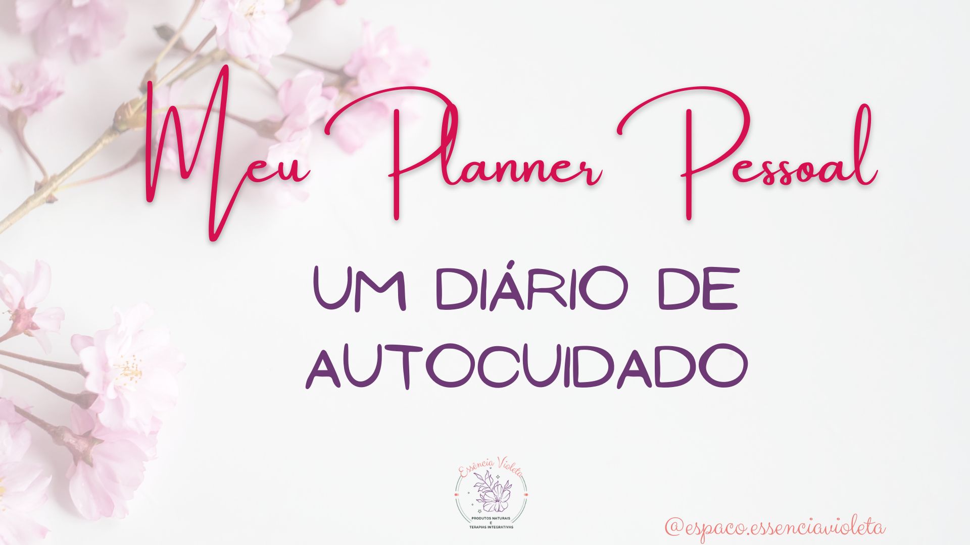 Um Diário de Autocuidado - Planner Terapêutico Pessoal - Beatriz Az...