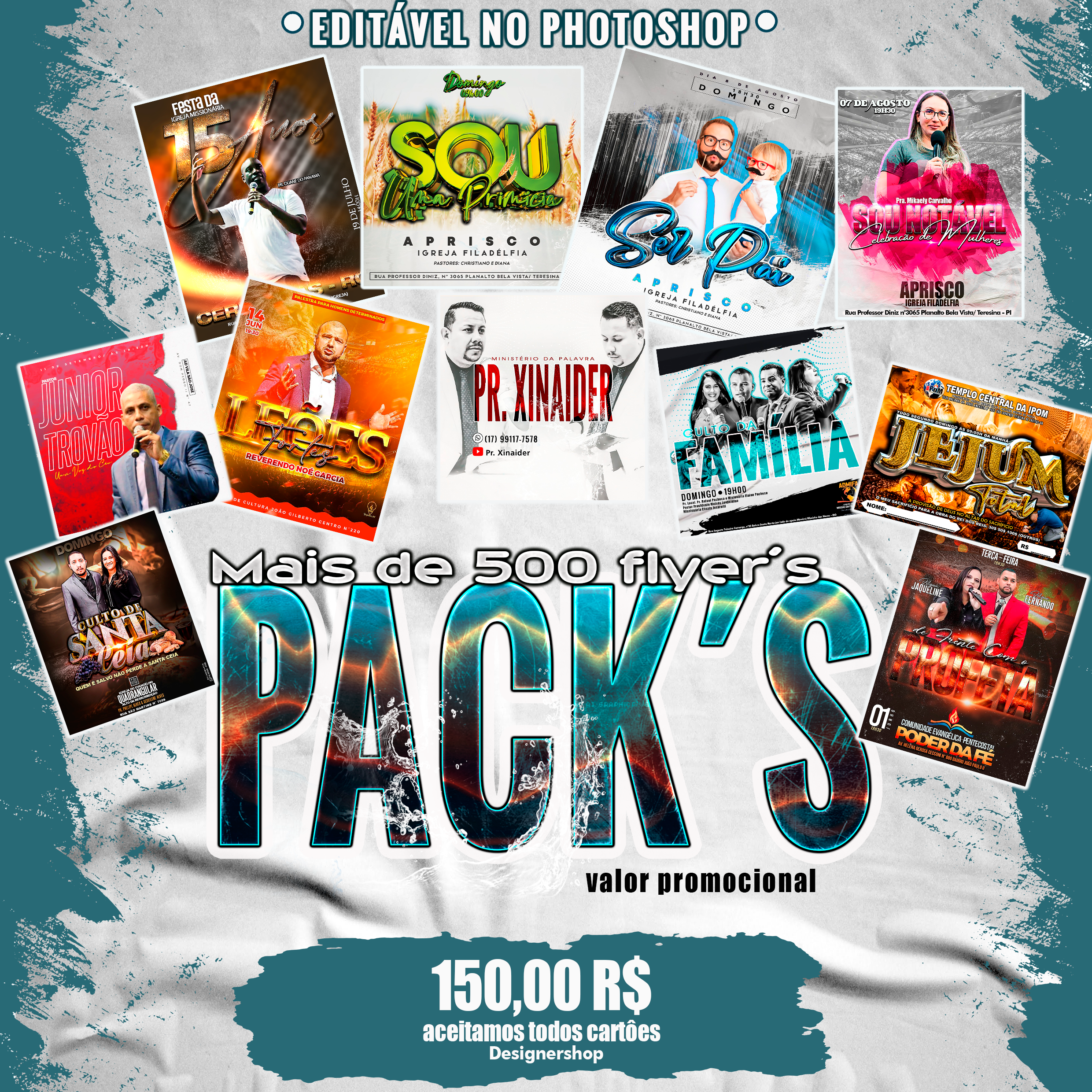 PACK DE MAIS 500 FLYER`S EDITÁVEIS PARA SEU MINISTÉRIO