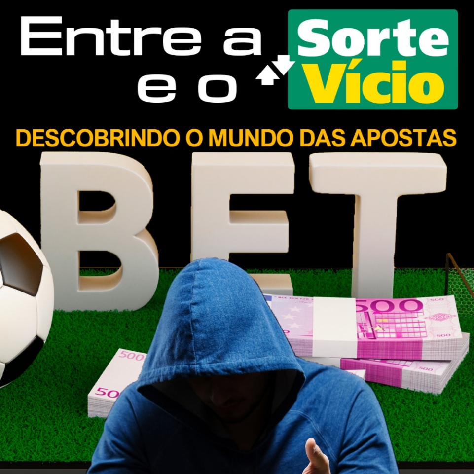 Entre a Sorte e o Vício : Descobrindo o Mundo das Apostas - Innovat...