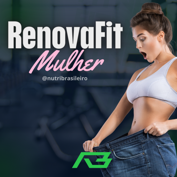 RenovaFit MULHER - Rodrigo Brasileiro Roberti | Hotmart