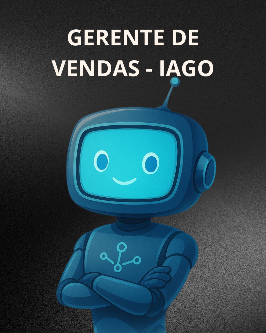 GERENTE DE VENDAS - IAGO
