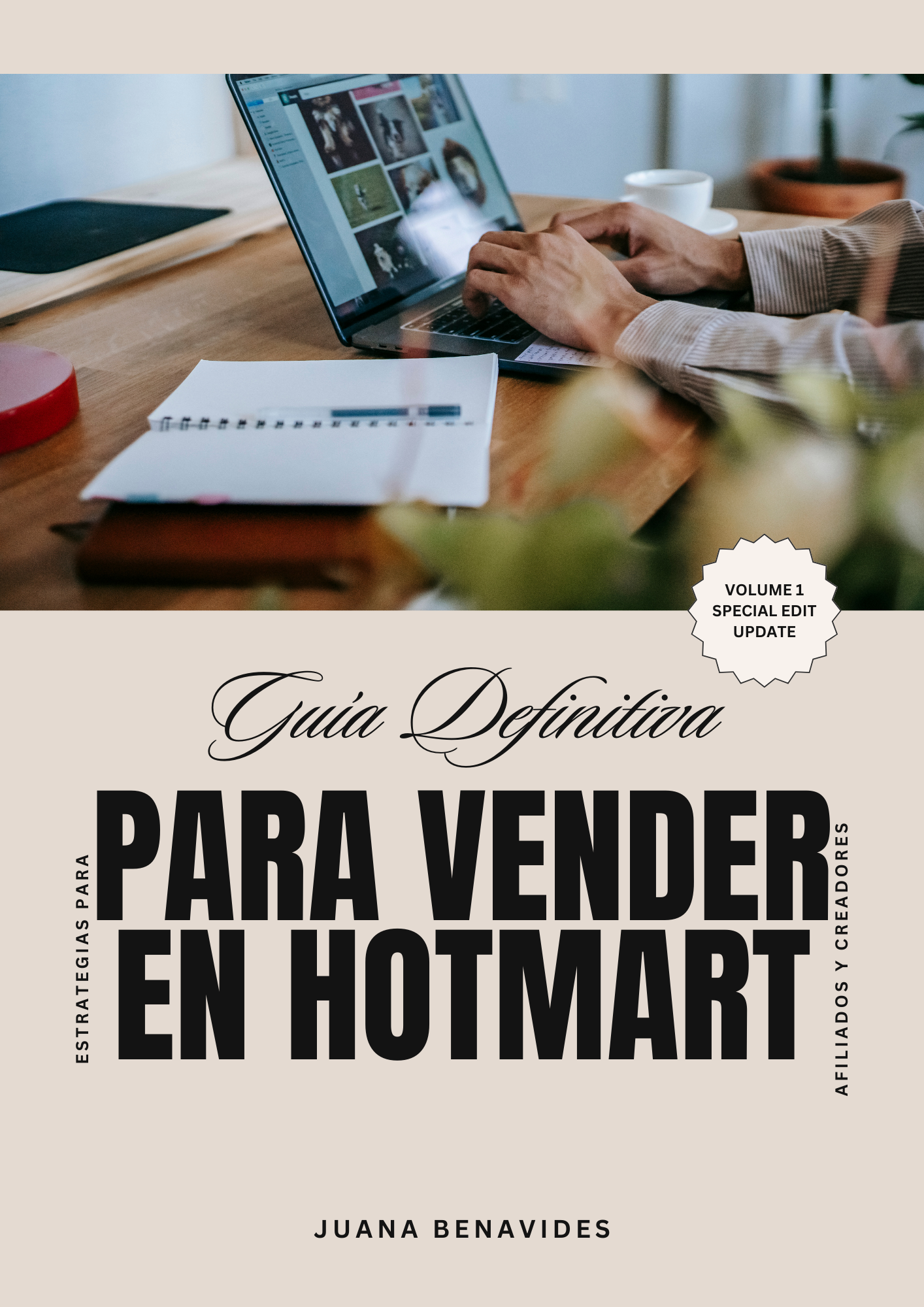 Guía definitiva para vender en Hotmart - Juana Benavides | Hotmart