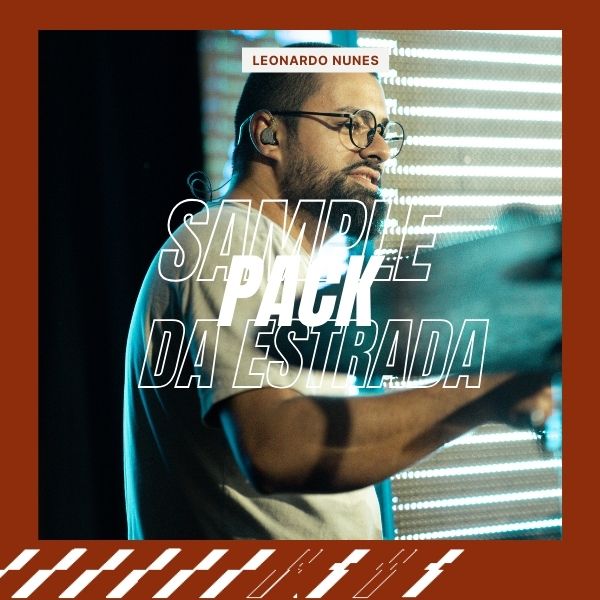 SAMPLE PACK DA ESTRADA - LEONARDO NUNES