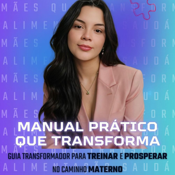 Manual Prático que Transforma - Ludmila Menezes Malta | Hotmart