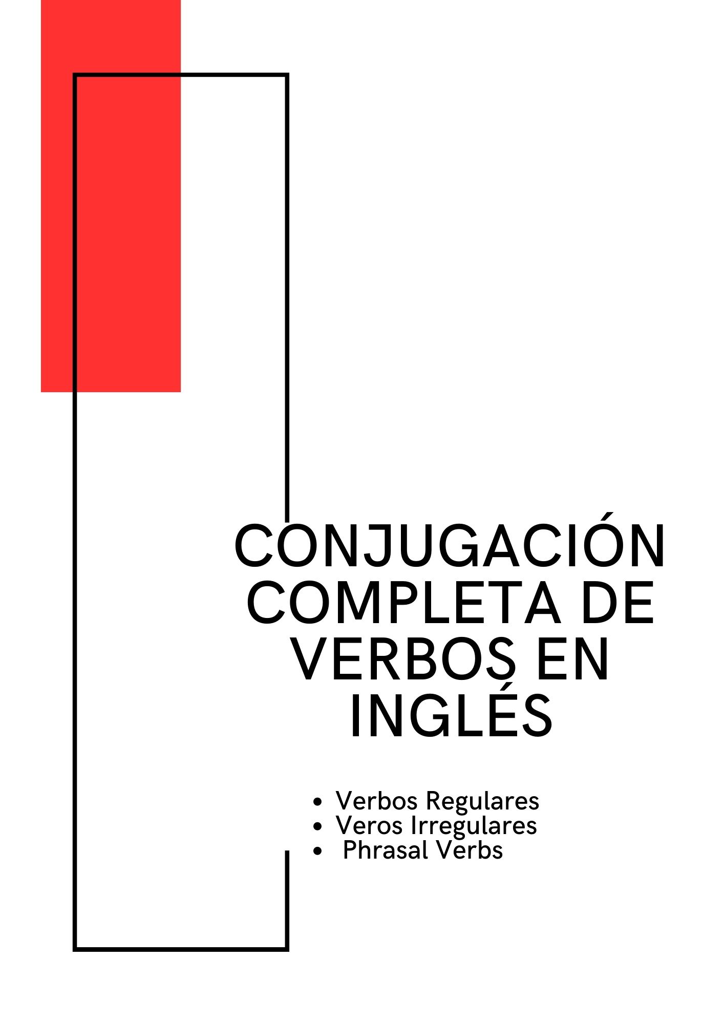 Conjugación completa de verbos en inglés: Presente, pasado y participios