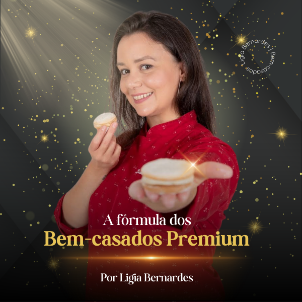 A Fórmula dos Bem-casados Premium - Ligia Bernardes | Hotmart