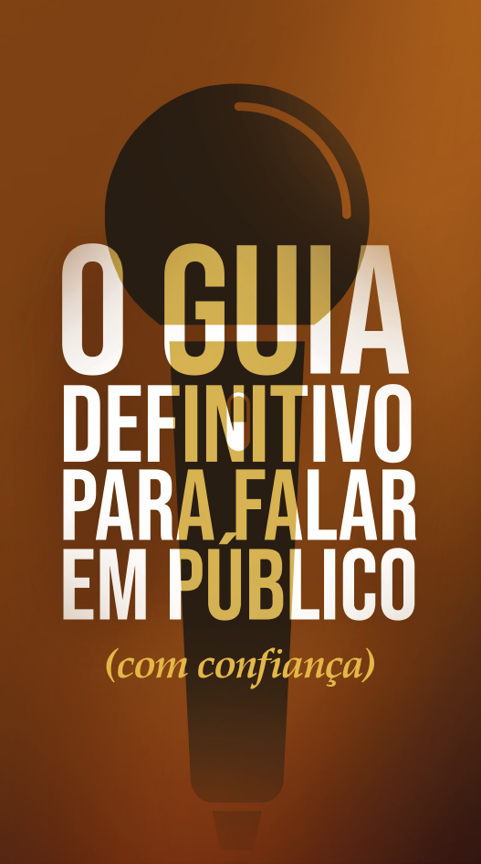 O guia definitivo para falar em público (com confiança)