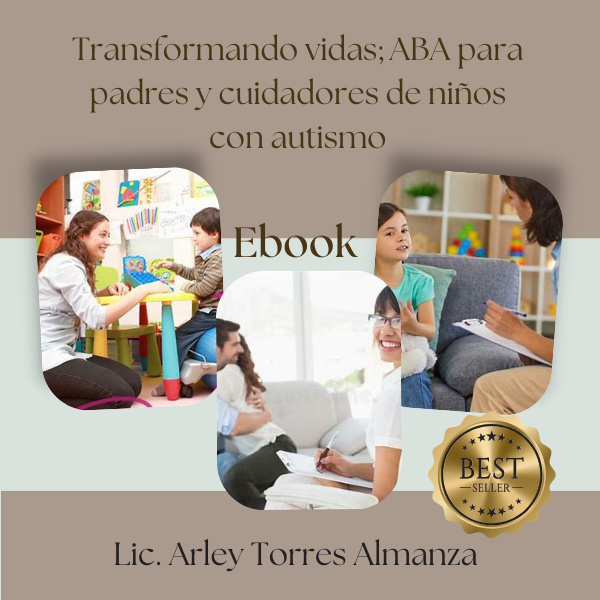 Transformando Vidas: ABA para padres y cuidadores de niños con autismo