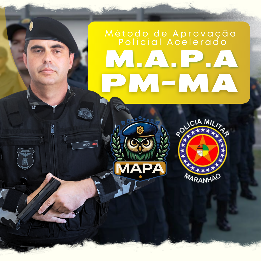 MAPA PMMA: Método de Aprovação Policial Acelerado na Polícia Milita...