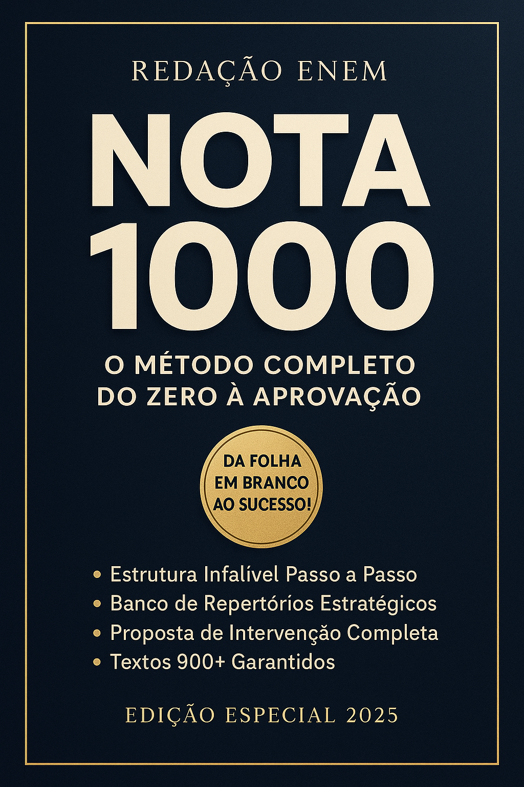 Redação ENEM Nota 1000: O Método Completo do Zero à Aprovação: Apre...