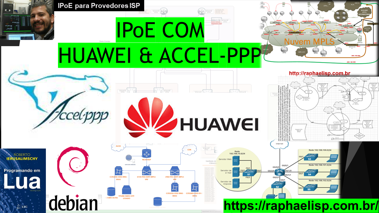 IPoE para Provedores ISP com Huawei e Accel-PPP - Raphael Rodrigues...