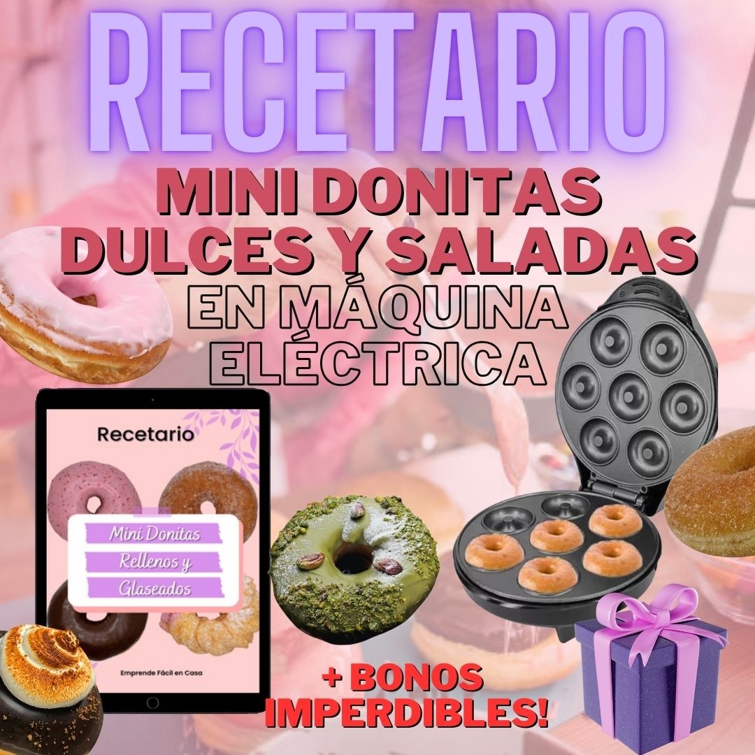 RECETARIO DE MINI DONITAS DULCES Y SALADAS + Bonos de Regalo!