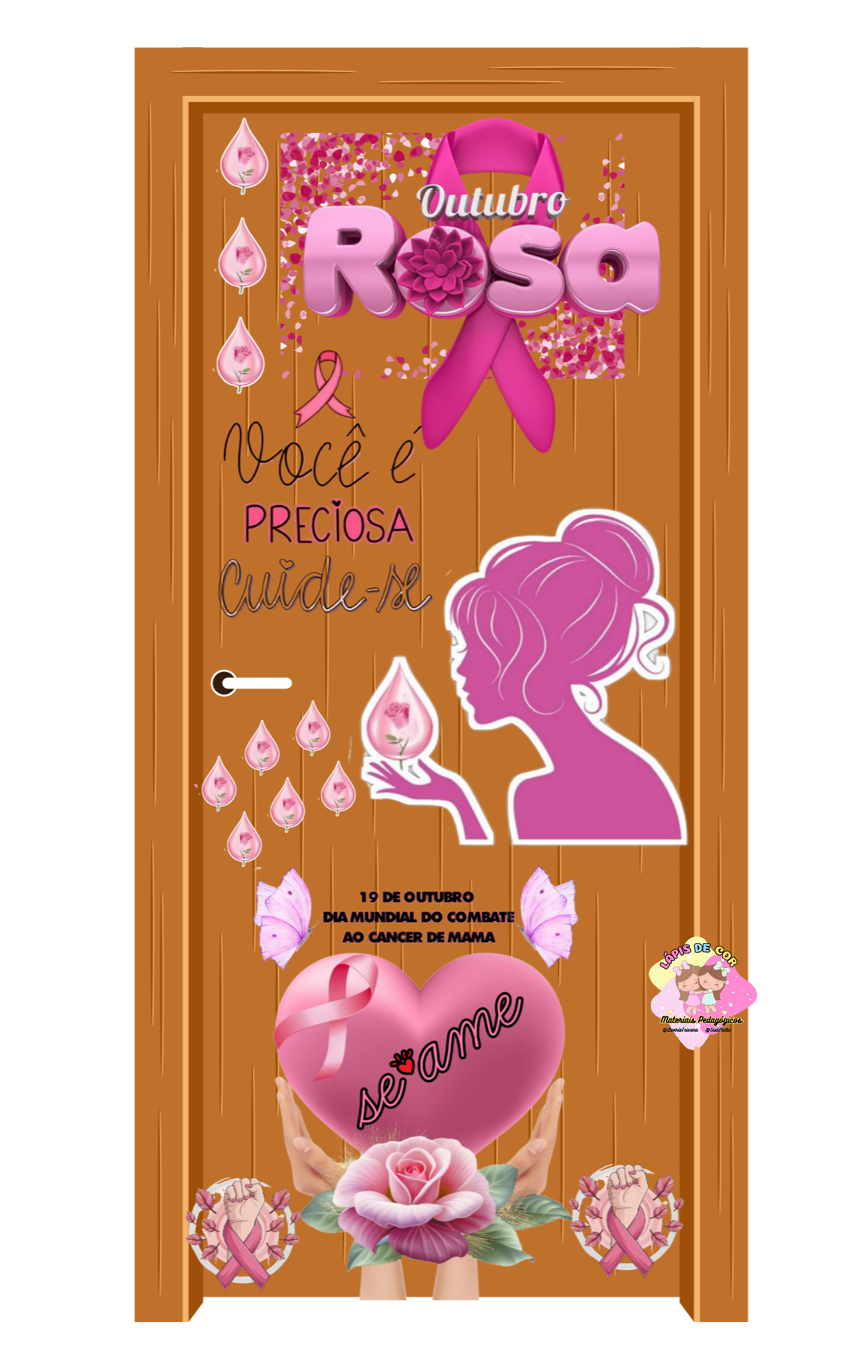 Painel porta Outubro Rosa 🌹