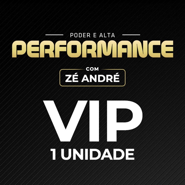 Poder e Alta Performance ( VIP 1 Ingresso) - RITMO ADEQUADO UNIPESS...