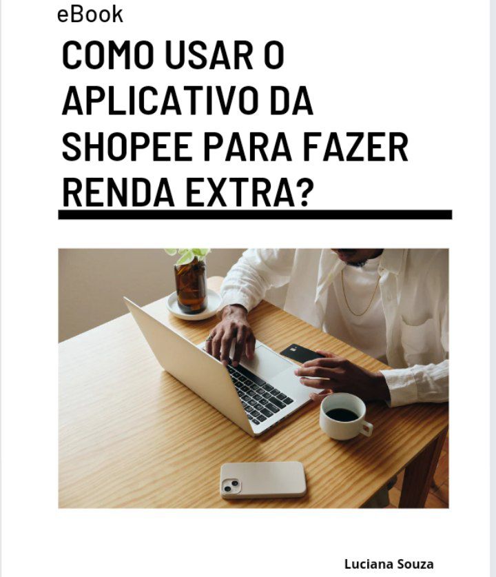 Como usar o aplicativo da Shopee para fazer renda extra? - Luciana ...