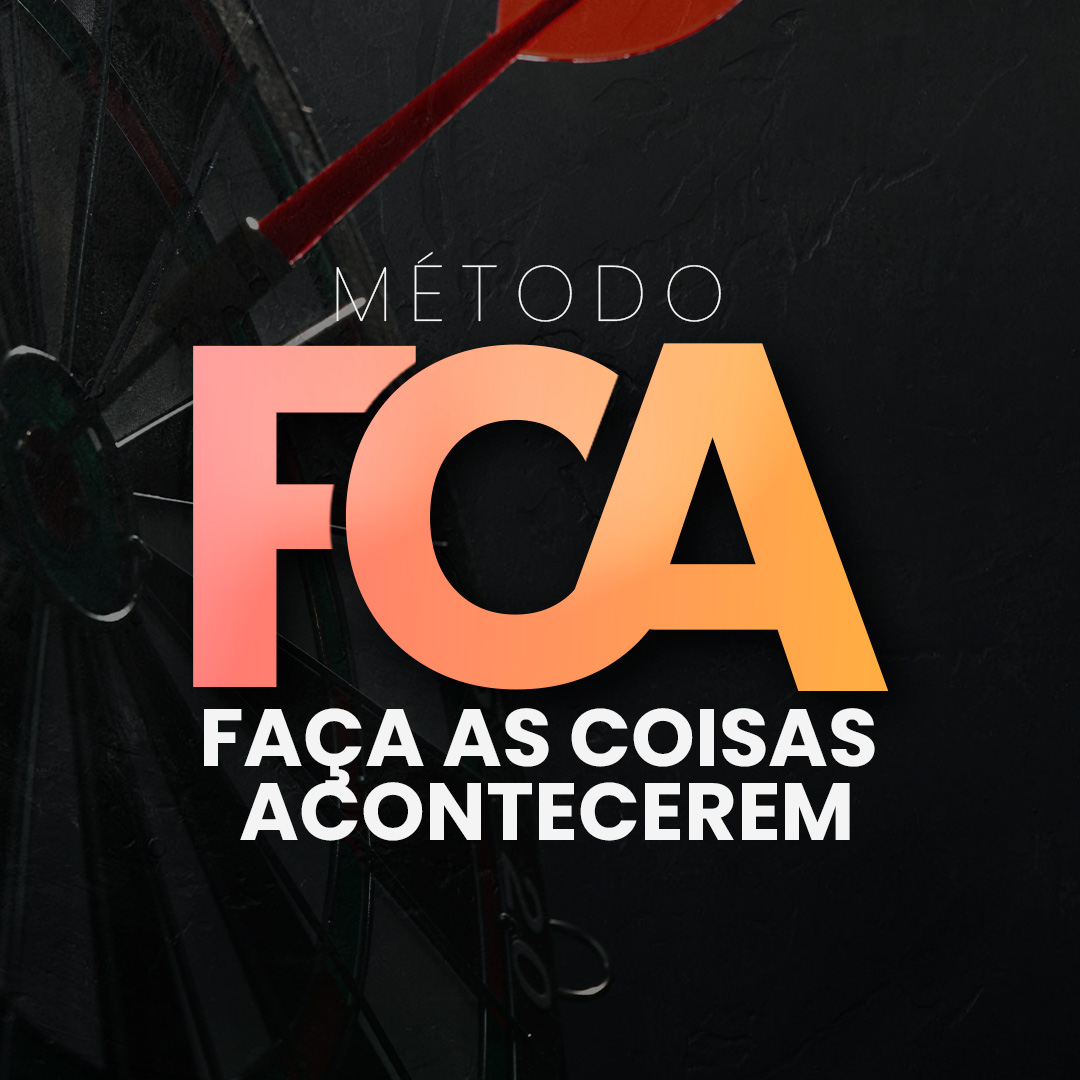 Método FCA - Jéssica Vicente de Sousa | Hotmart
