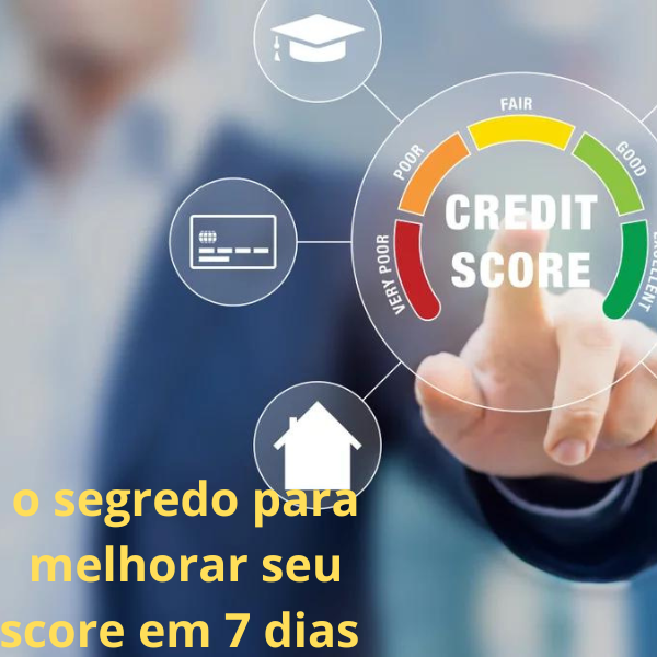 O Segredo para melhorar seu score em 7 dias | Hotmart