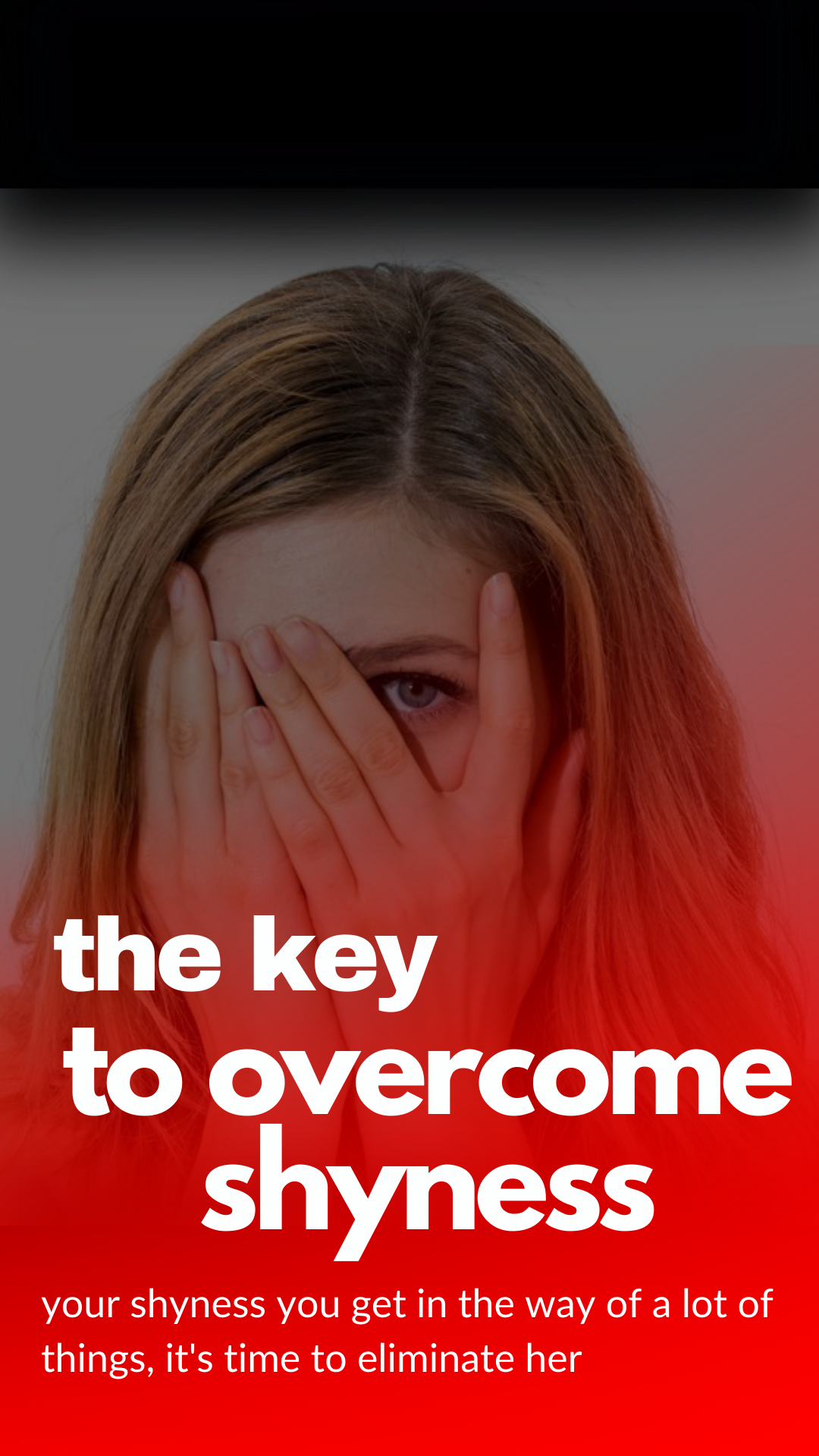 The Key To Overcoming Shyness