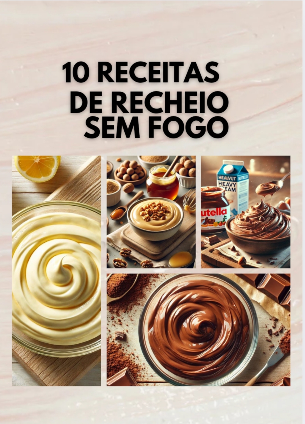 10 receitas de recheio sem fogo - Lucas Cordeiro martins | Hotmart