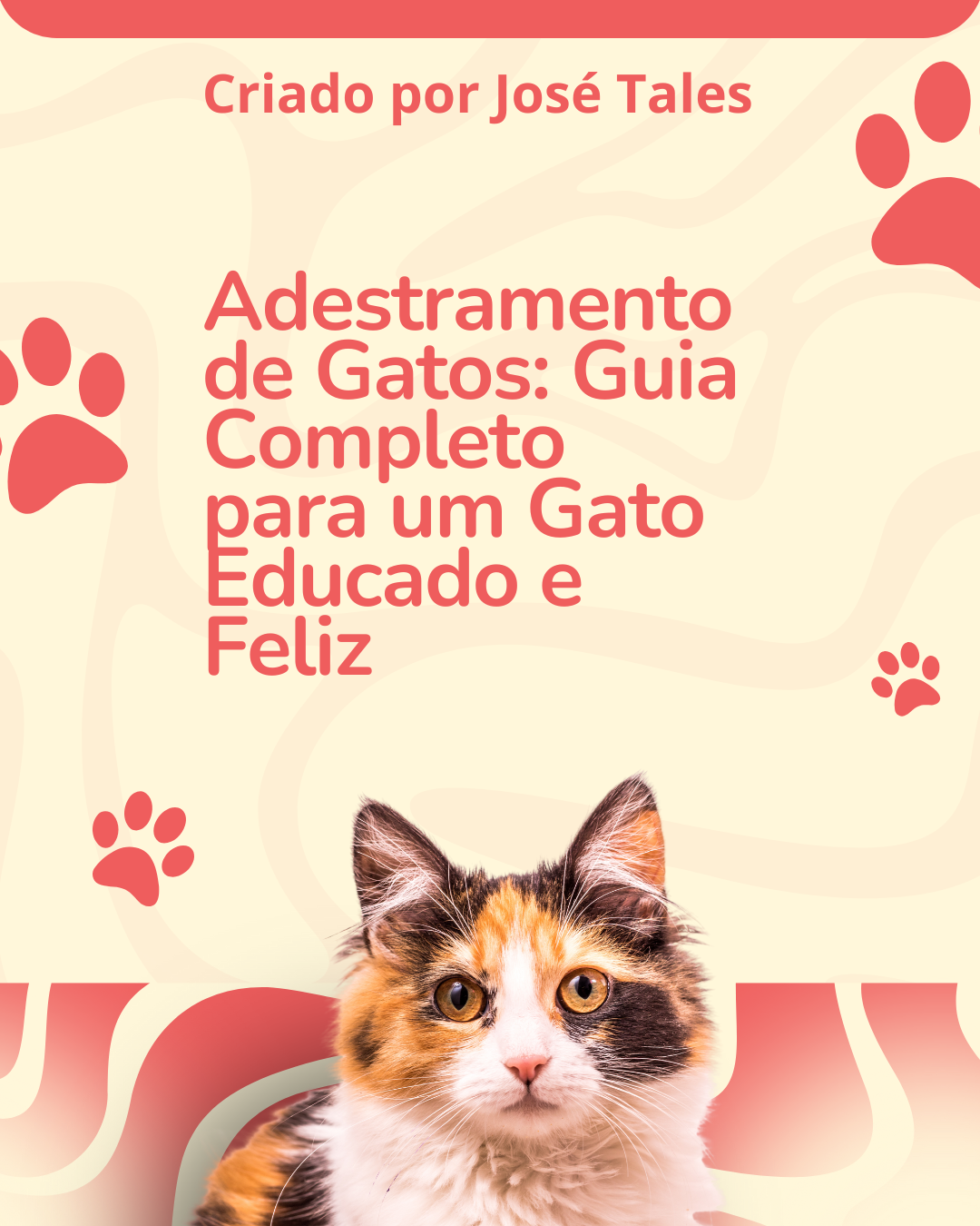 Adestramento de Gatos: Guia Completo para um Gato Educado e Feliz.