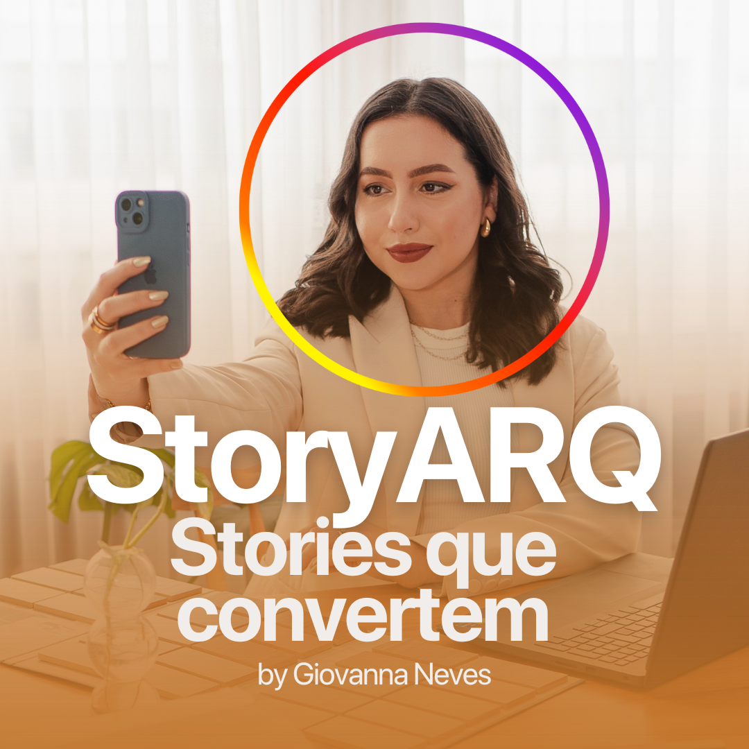 StoryARQ - Stories que convertem - Projeto Giovanna Neves | Hotmart