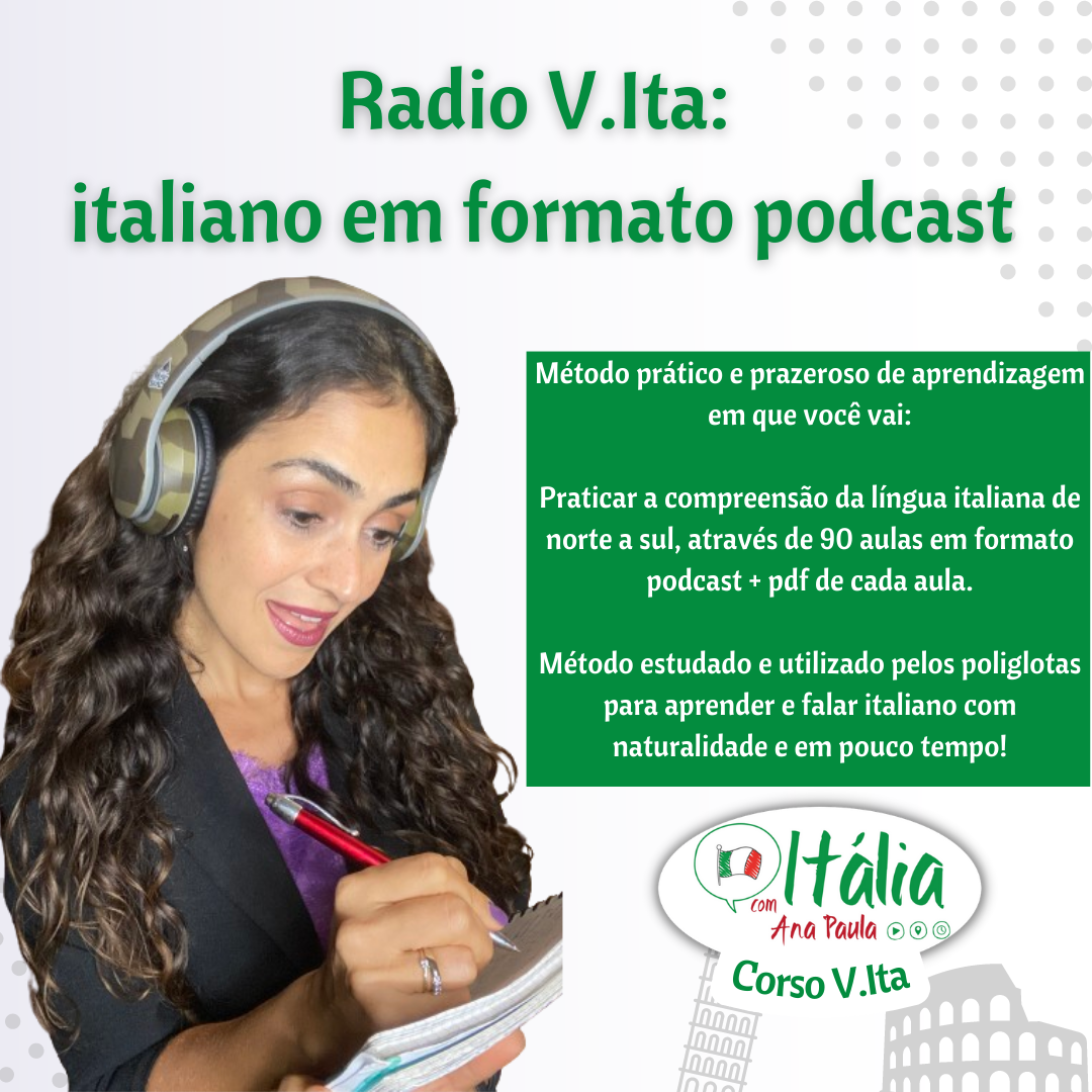 Radio V.Ita - Aulas em formato podcast (EURO) - Curso de italiano V...