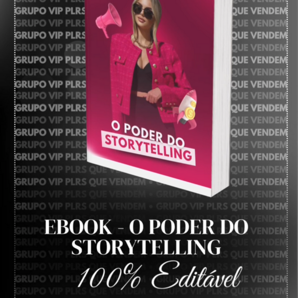 O PODER DO STORYTELLING - PLR