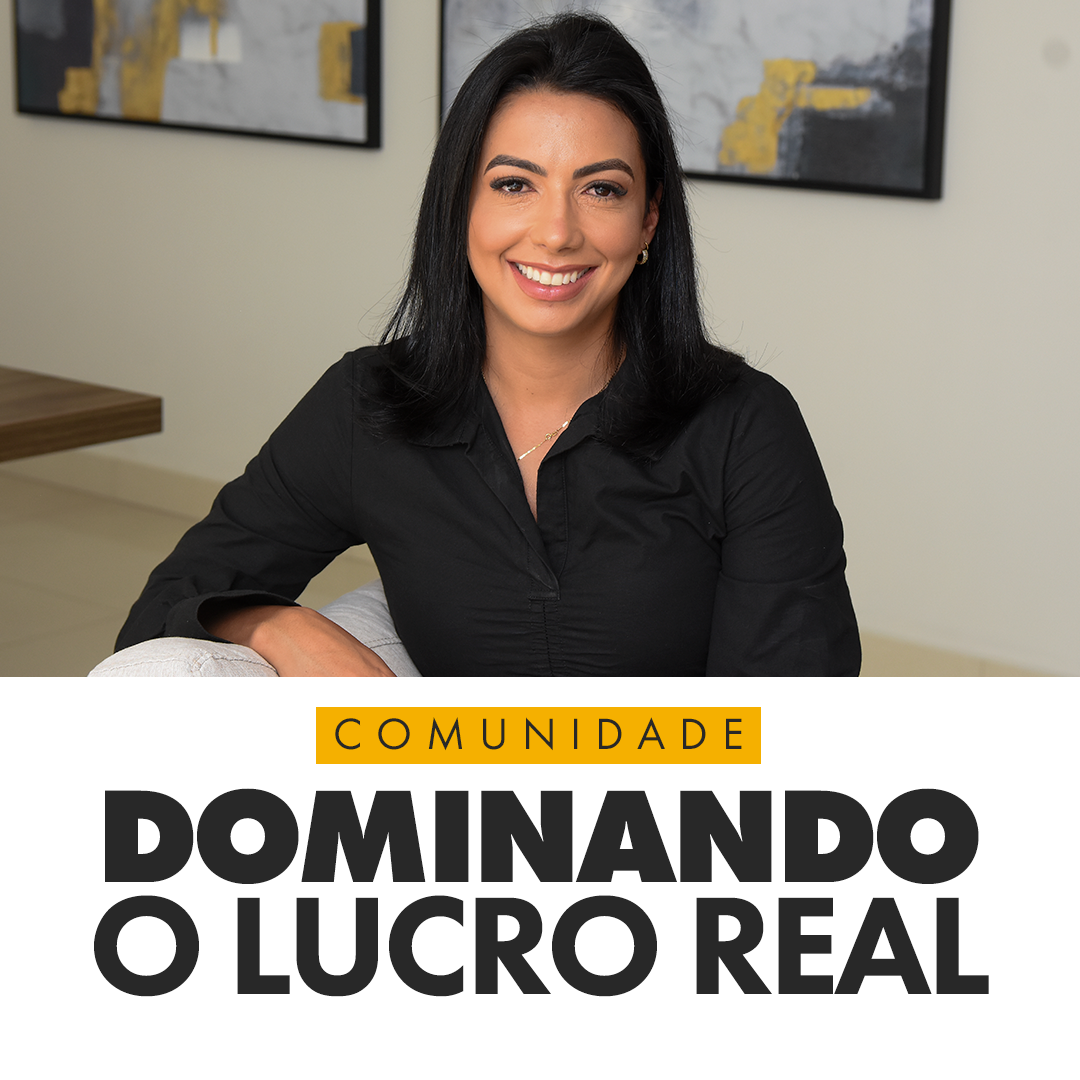 Comunidade Dominando o Lucro Real