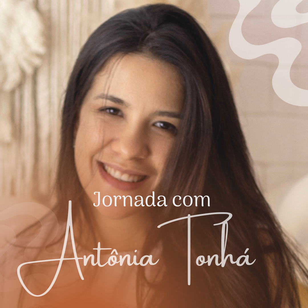 Jornada Com Ant nia Tonh 