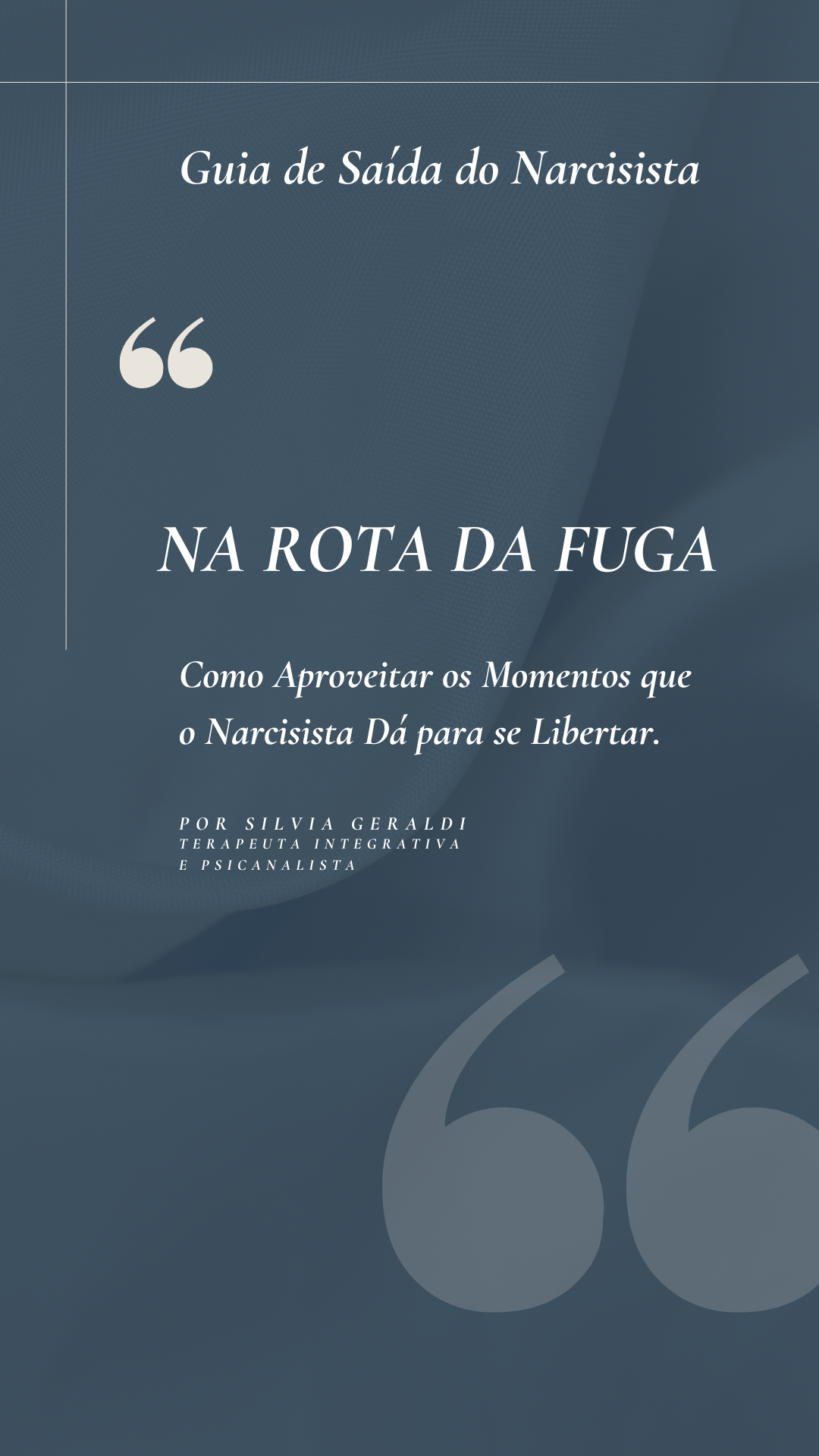 Na Rota da Fuga: Como Aproveitar os Momentos que o Narcisista Dá pa...