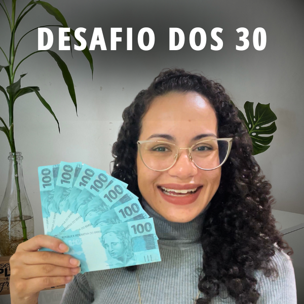 Desafio 30 Dias para Poupar - DEBORA FLORENZANO | Hotmart