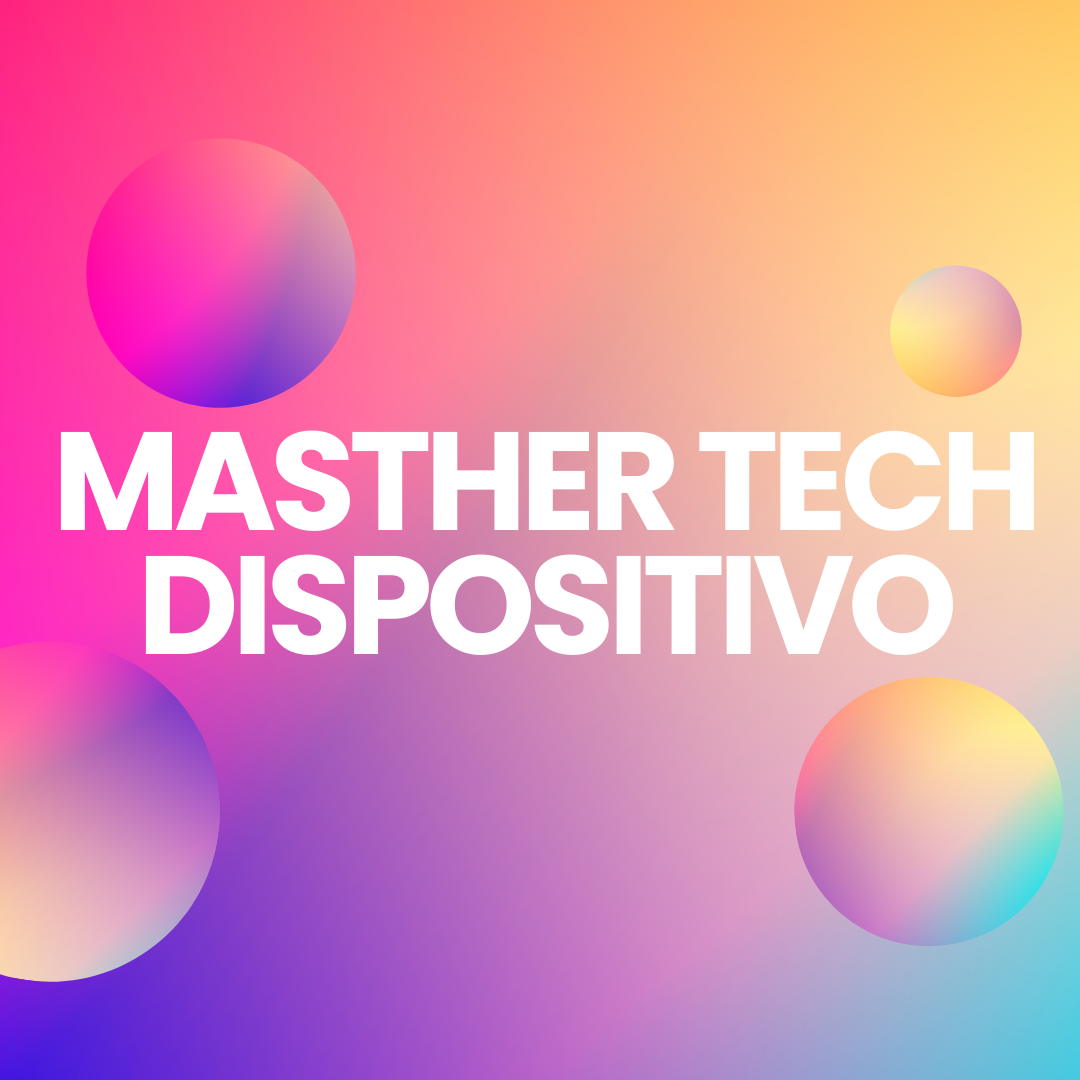 Masther Tech Dispositivo - Edna Veiga | Hotmart