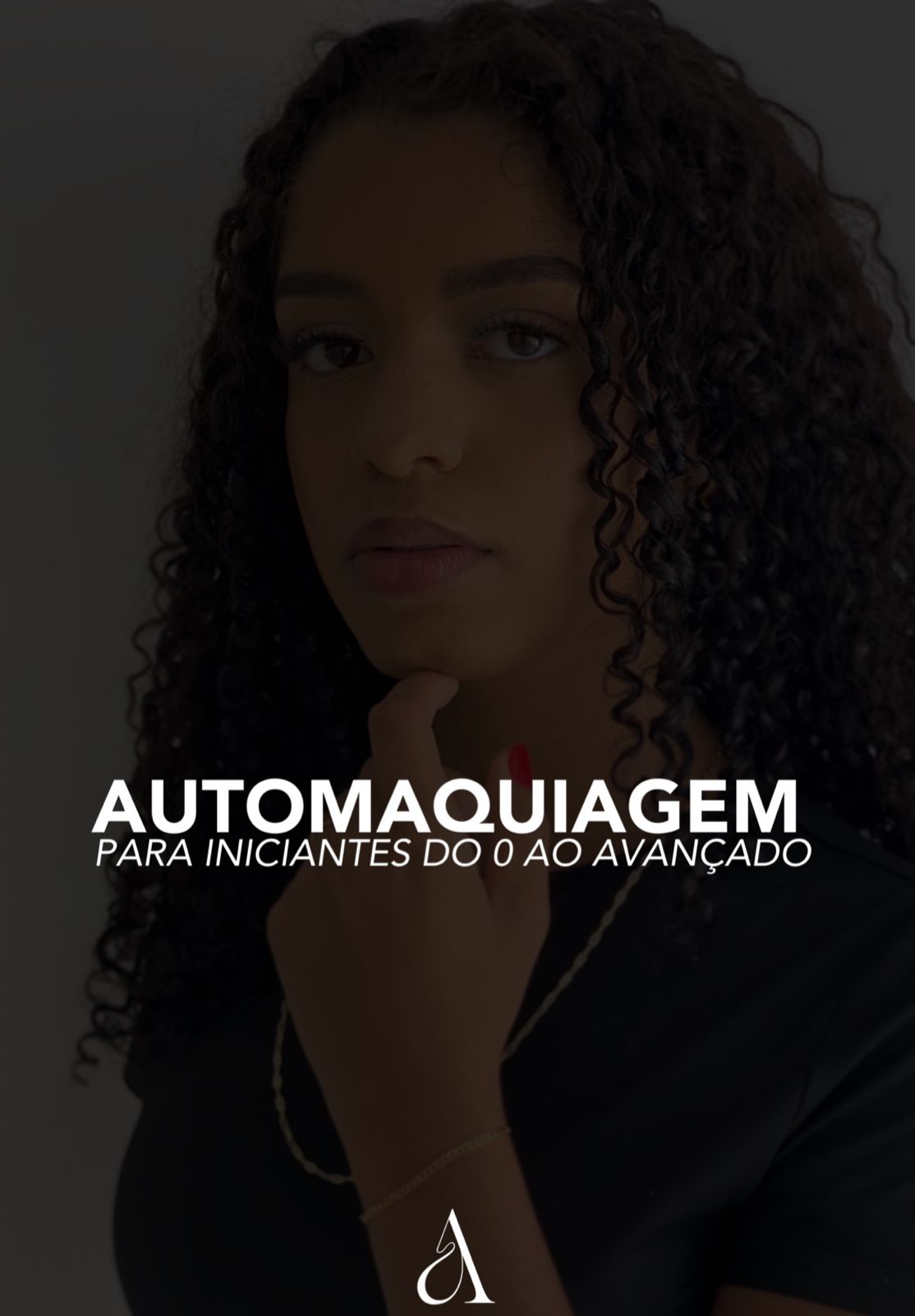 Automaquiagem - Aprenda o passo a passo - Alana Rodrigues | Hotmart