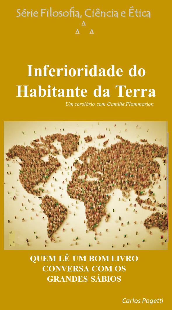 Inferioridade do Habitante da Terra