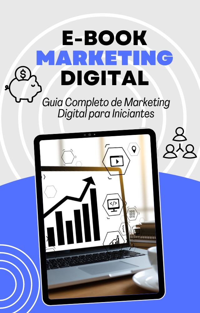 Guia Completo de Marketing Digital para Iniciantes - Super eBook