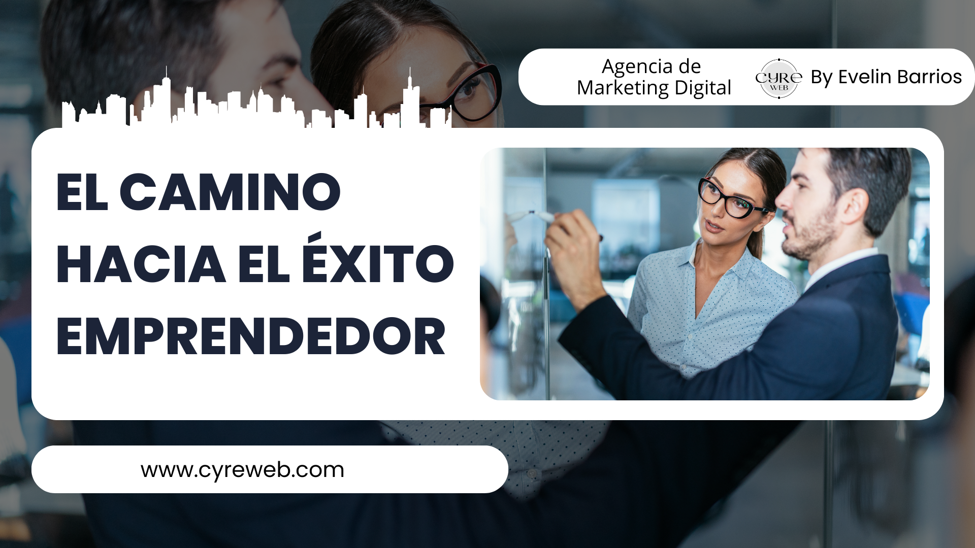 El camino hacia el éxito emprendedor - Cyre web | Hotmart
