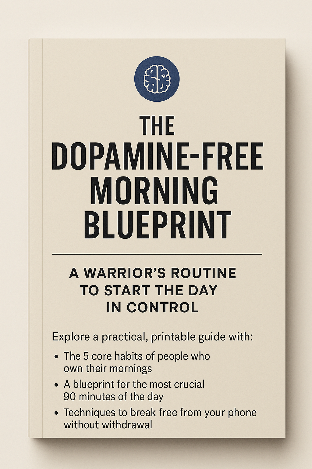 The Dopamine-Free Morning Blueprint