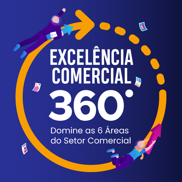 Excelência Comercial 360º: Domine as 6 Áreas do Setor Comercial - K...