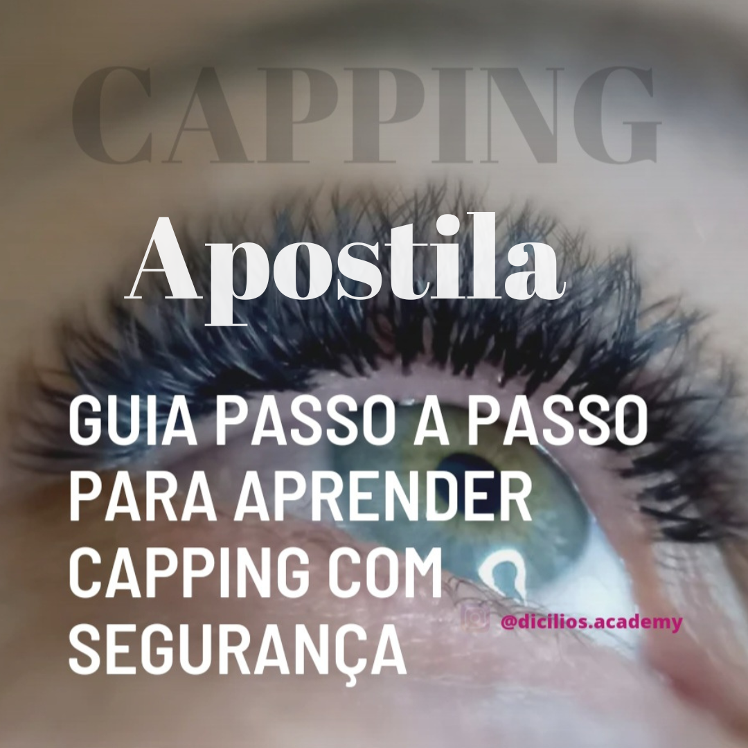 APOSTILA CAPPING Extensão de cílios - Dicilios | Hotmart