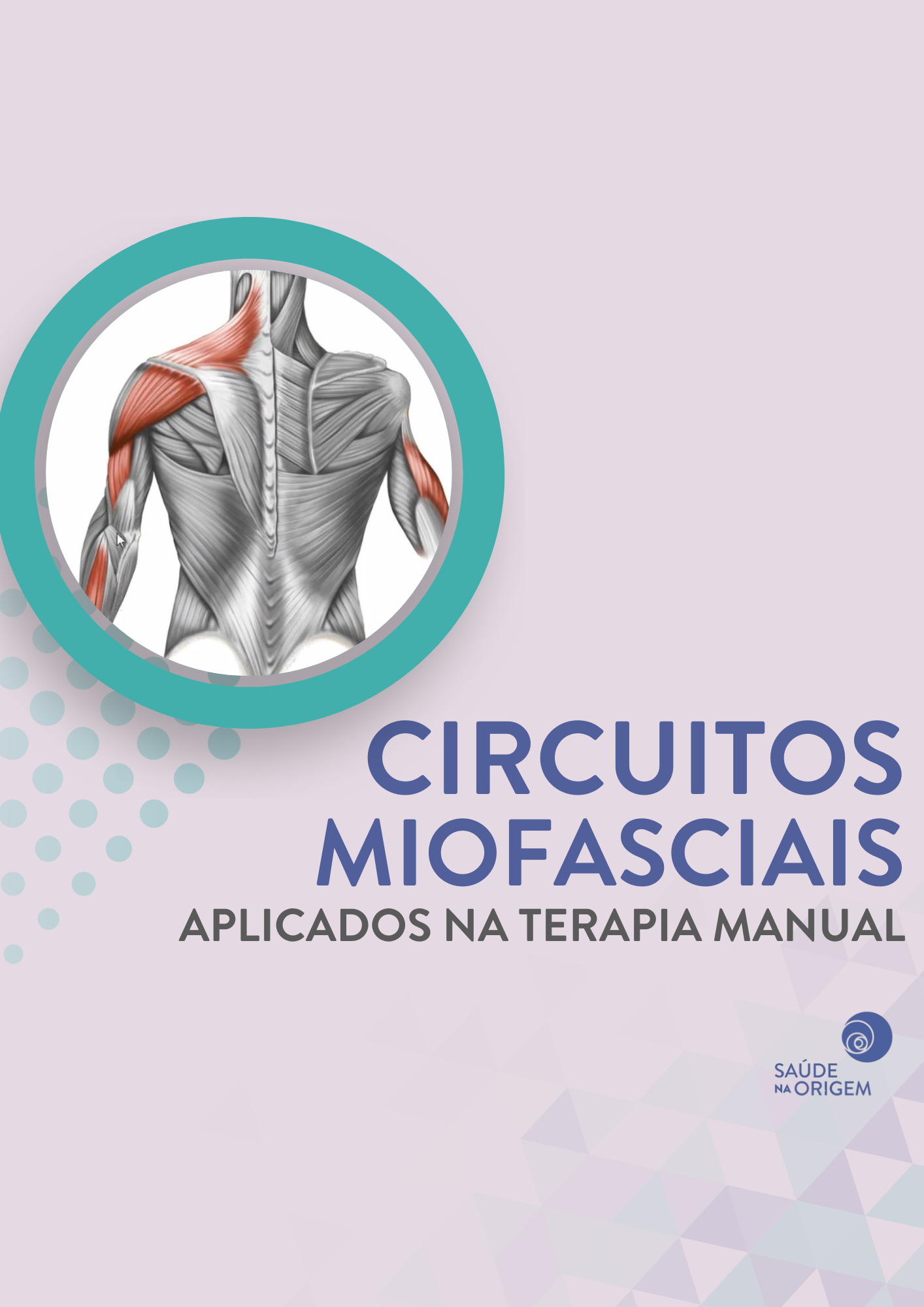 Circuitos Miofasciais Aplicados na Terapia Manual
