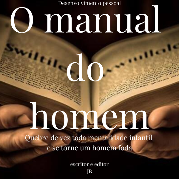 O manual do homem - Jadivan Barboza | Hotmart