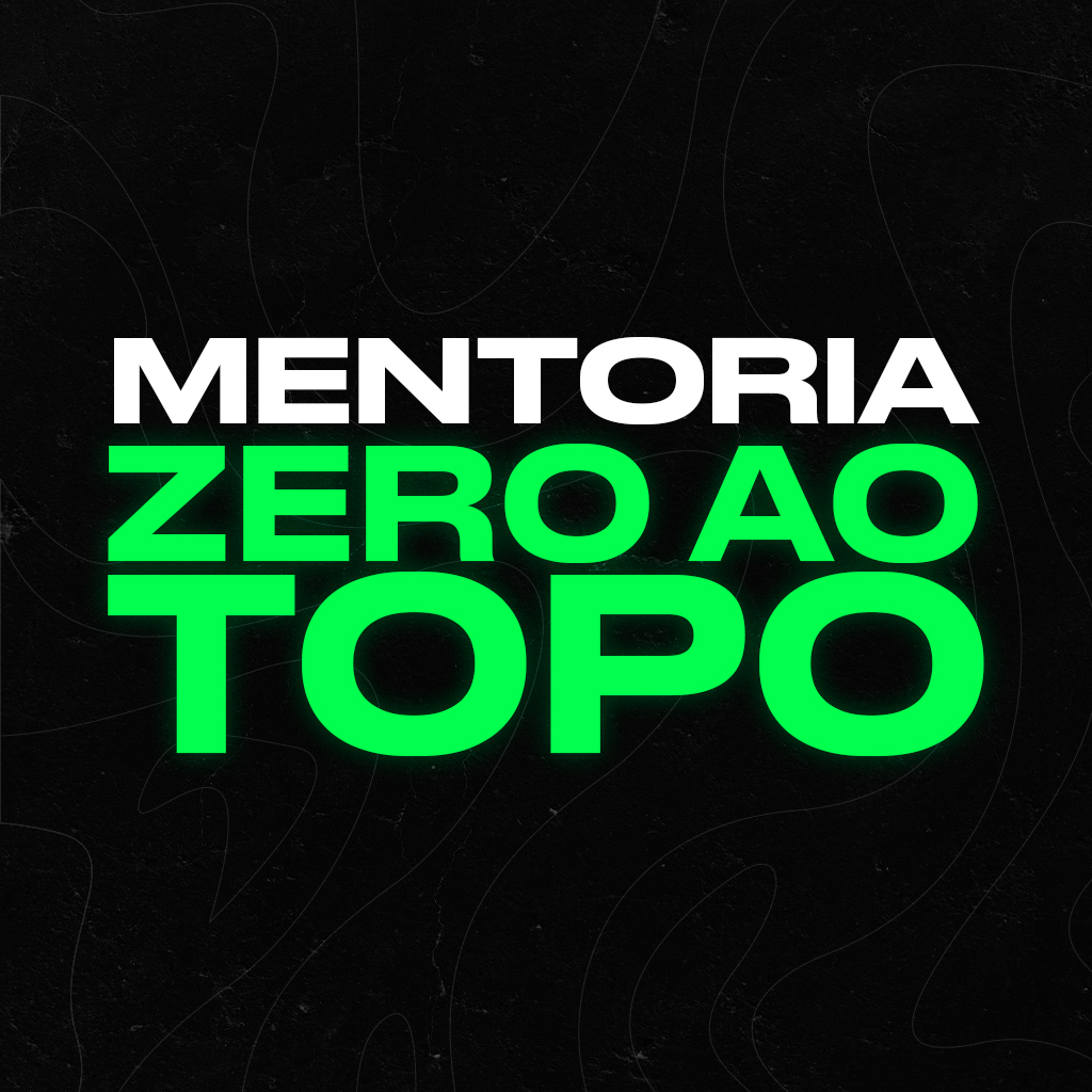 Mentoria Do Zero ao Topo