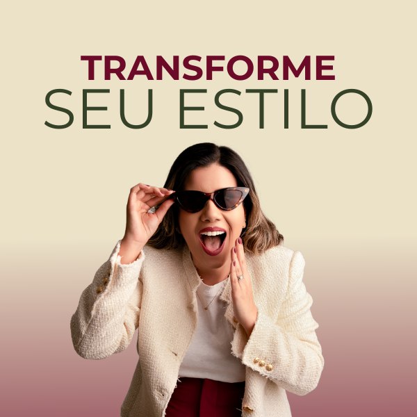 TRANSFORME SEU ESTILO - Jeniffer Christina Rodrigues | Hotmart