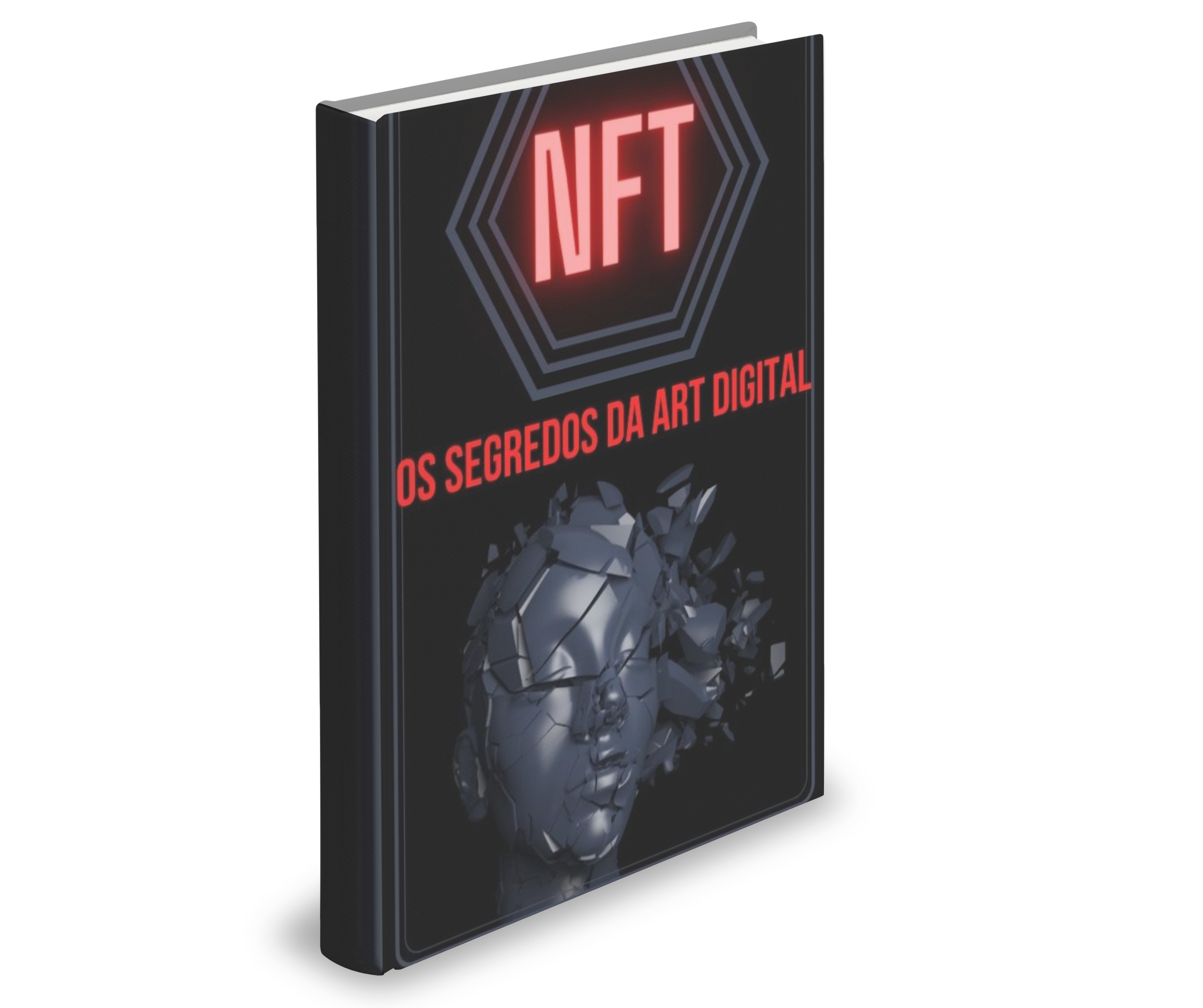 NFT - Os Segredos da Art Digital