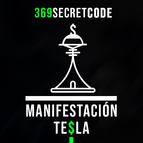 Manifestación Tesla 369 - Santiago E.D. | Hotmart