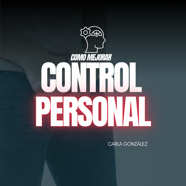 Curso de Cómo Mejorar el Control Personal®️ - LFBR Digital | Hotmart